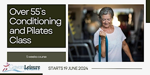 Over 55`s Conditioning and Pilates Class | Cavan Swimming Pool and ...