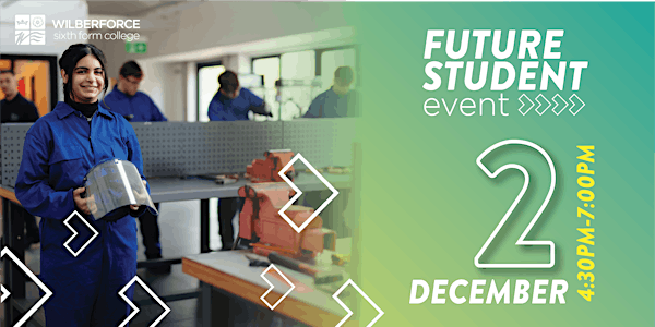 Future Student Event: Tuesday 2 December 2025 | Wilberforce College ...