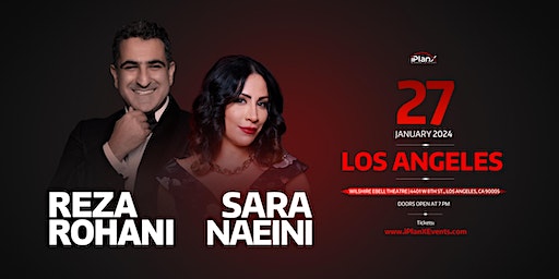 Sara Naeini & Reza Rohani Live in Los Angeles Tickets, Dates ...
