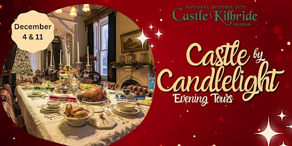 Castle by Candlelight Evening Tour | Castle Kilbride: Tickets, Dates ...