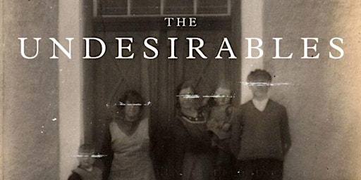 Book Launch for The Undesirables by Sarah Wise | LSE Lecture Theatre, Centre Building (CBG ...