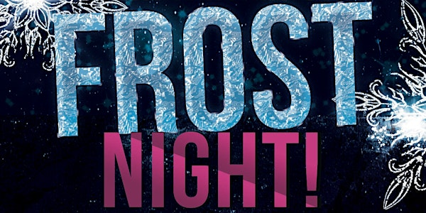 "FREE TICKETS* | FROST NIGHT 2026 @ FICTION | FRI JAN 9 | Fiction Club ...