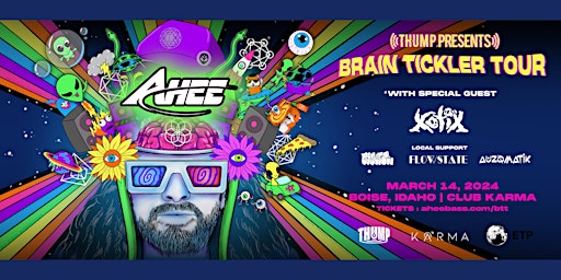THUMP PRESENTS - AHEE Brain Tickler Tour With Special Guest Xotix ...