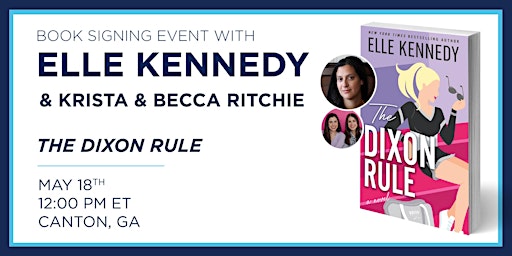 Elle Kennedy "The Dixon Rule" Book Signing Event | Books-A-Million ...