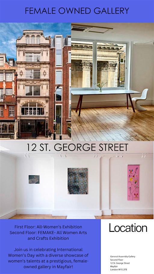 International women’s day exhibition Mayfair: Femake | General Assembly ...