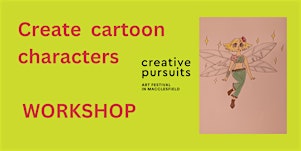 Create Cartoon Characters - Creative Pursuits Workshop for kids ...