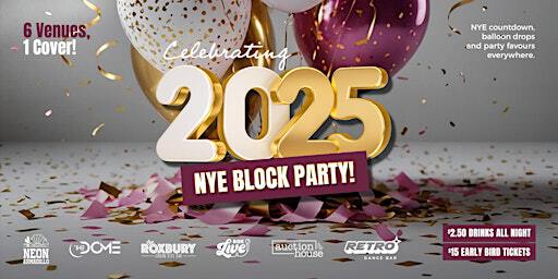 HALIFAX'S BIGGEST NYE BLOCK PARTY 2025! | The Dome: Tickets, Dates ...