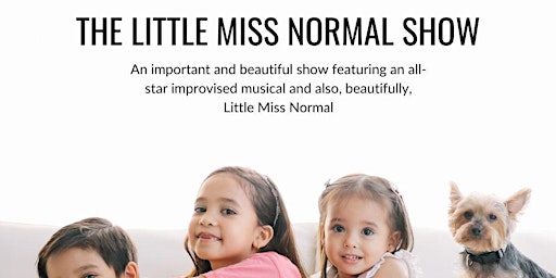 วันที่และแผนการเดินทางไป The Little Miss Normal Show! | SoCap Comedy ...