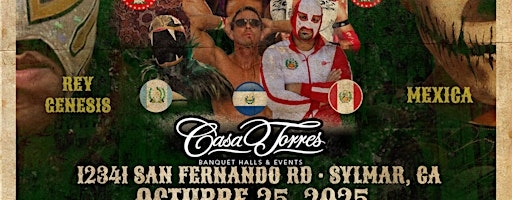 Ultra Lucha presents "La Ultra Lucha" ¡Dia de los Muertos! | 12341 San ...