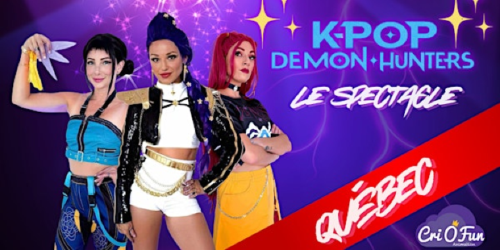 K-POP DEMON HUNTERS : LE SPECTACLE / QUÉBEC | Théâtre de la Cité ...