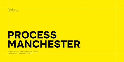 Process Manchester | Joshua Brooks: Tickets, Dates & Itineraries | Trip.com