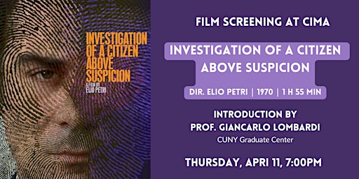 "Investigation of a Citizen Above Suspicion": a film screening at CIMA ...