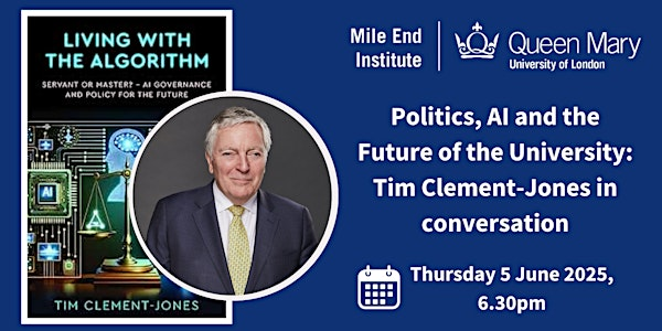 Politics, AI and the Future of the University: Tim Clement-Jones ...