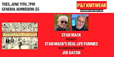 Stan Mack presents Stan Mack's Real Life Funnies, with Joe Dator | P&T ...