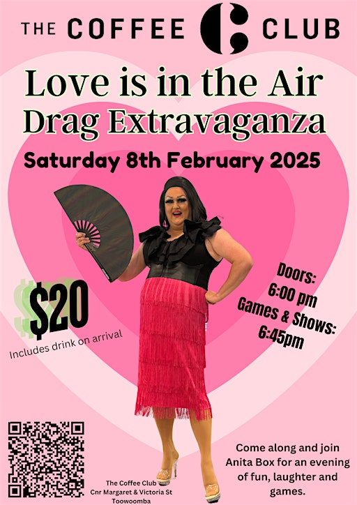 Love is in the Air Drag Extravaganza | The Coffee Club: Tickets, Dates ...