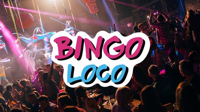 Bingo Loco Boston ( 21+ ) 2025 (Boston) | Big Night Live: Tickets ...