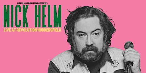Revolution Comedy: Nick Helm Tickets, Dates & Itineraries | Trip.com