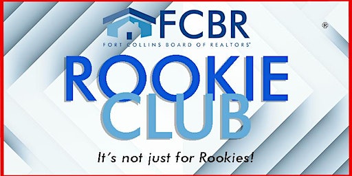Rookie Club | Fort Collins Board of REALTORS: Tickets, Dates ...