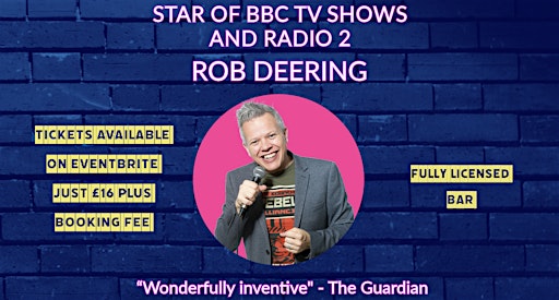 Rob Deering! Star of BBC TV and Radio 2 | Findon Village Hall 날짜 및 일정 ...