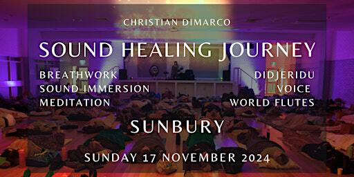 Full Moon Sound Healing Journey SUNBURY | Christian Dimarco 17 Nov 2024 | Memorial Hall (for ...