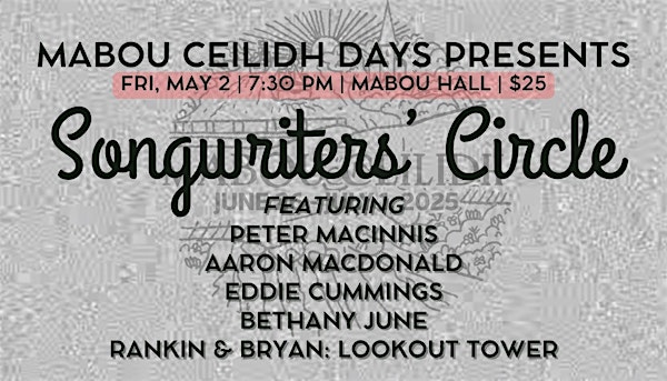Songwriters' Circle in Mabou | Mabou Community Hall: Tickets, Dates ...