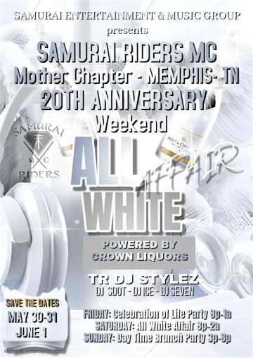 Samurai Riders MC All White Affair Weekend 2025 | Timeless Event Center ...