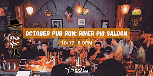 Pub Run Series Returns: River Pig | River Pig Saloon: Tickets, Dates ...