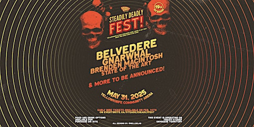 วันที่และแผนการเดินทางไป STEADILY DEADLY MUSIC FESTIVAL | Yellowknife ...