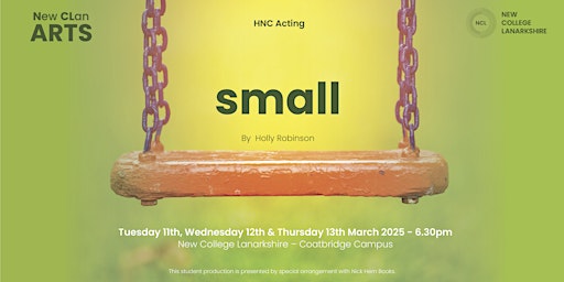 Small by Holly Robinson | New College Lanarkshire, Coatbridge Campus ...