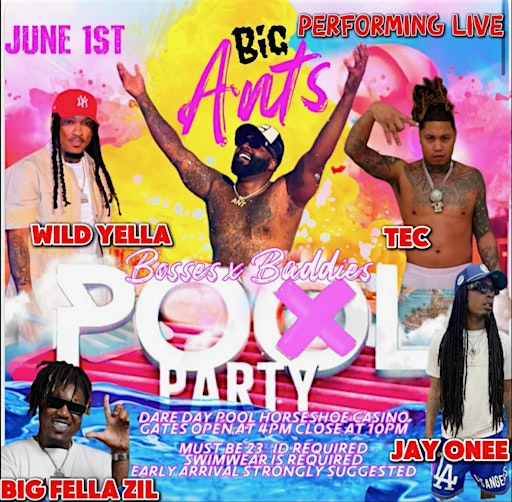 Big Ant’s Bosses & Baddies Pool Party | Dare Day Pool Horseshoe Casinoの ...
