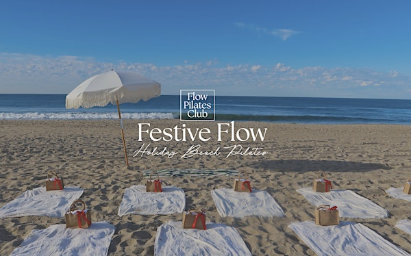 Festive Flow: Holiday Beach Pilates | Lifeguard Tower 28: Tickets ...