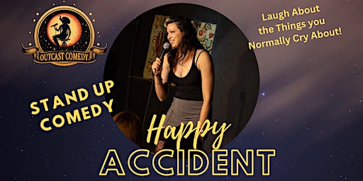 Happy Accident: Stand Up Comedy! | Z-Bar: Tickets, Dates & Itineraries ...