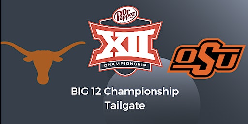 Big 12 Championship Game Tickets, Dates & Itineraries | Trip.com