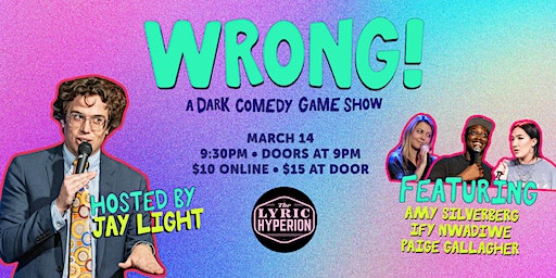 WRONG! A Dark Comedy Game Show Tickets, Dates & Itineraries | Trip.com