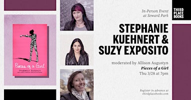 Stephanie Kuehnert & Suzy Exposito with Allison Augustyn — Pieces of a ...