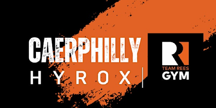 Hyrox Caerphilly Sim ``March | Team Rees Gym: Tickets, Dates ...
