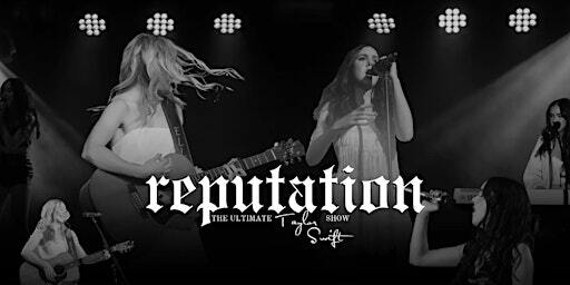 Reputation - The Ultimate Taylor Swift Tribute at Club Lithgow | Club ...