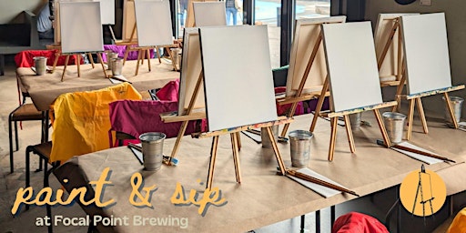Paint and Sip - Focal Point Brewery, LIC | Focal Point Beer Co: Tickets ...