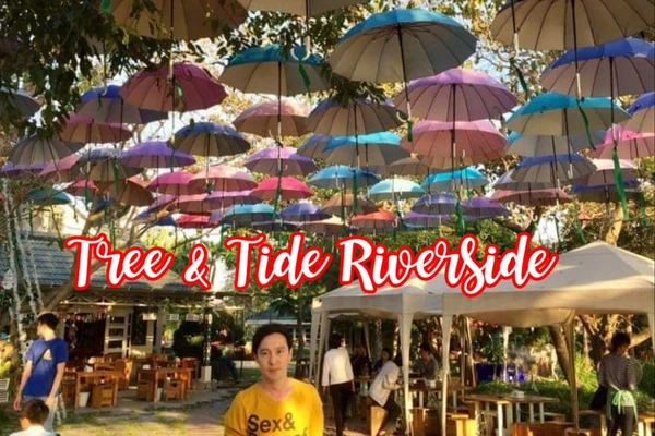 Tree & Tide Riverside ☂️ ตั้ง | Trip.com จังหวัดนครปฐม บล็อกท่องเที่ยว