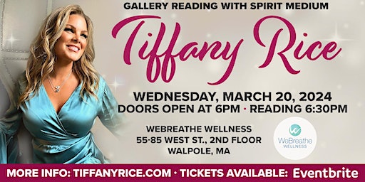 Gallery Reading with Spirit Medium Tiffany Rice | WeBreathe Wellness ...
