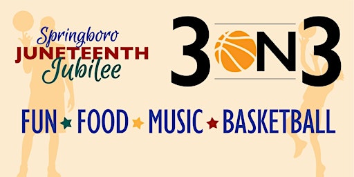 Springboro 3 on 3 Basketball Tournament Celebrating Juneteenth 2024 ...