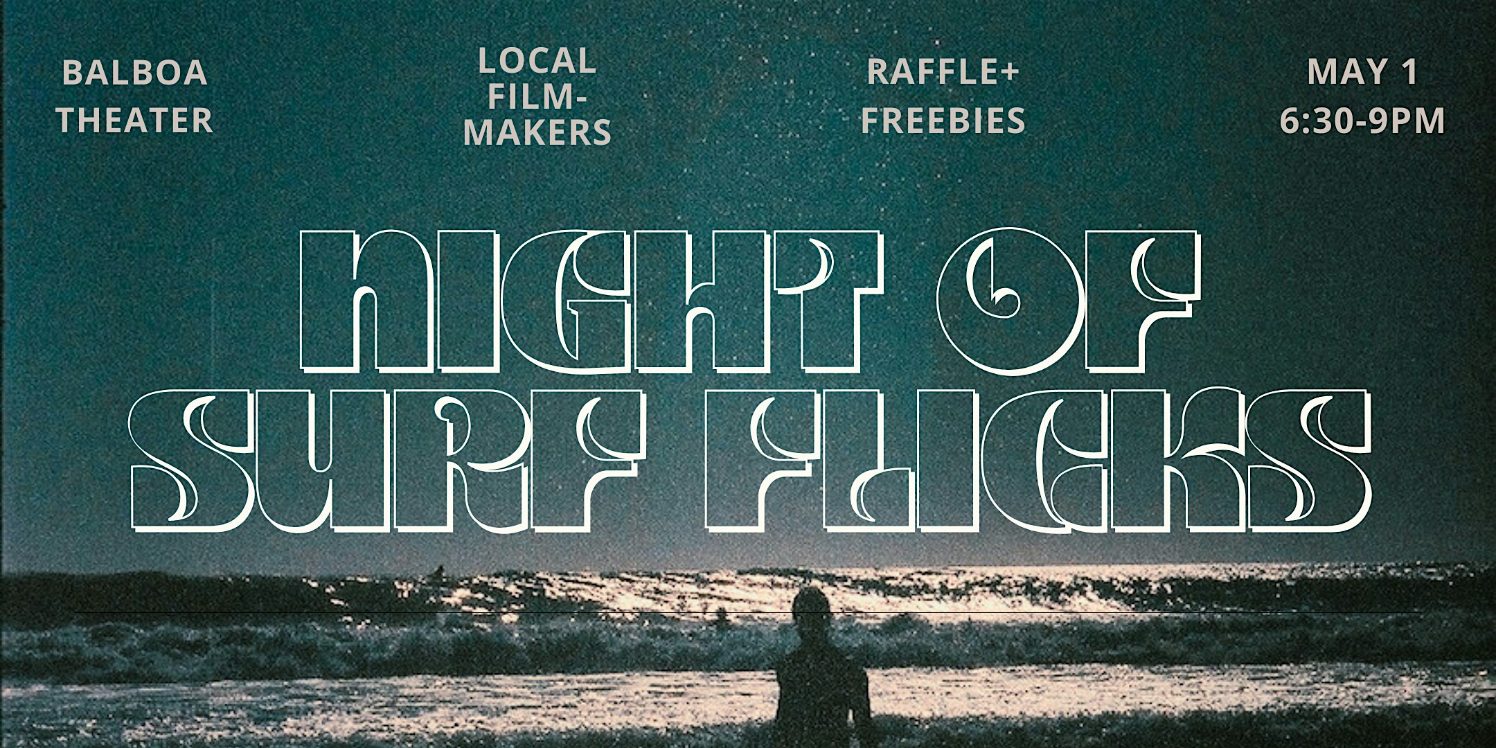 City Surf Project's 4th Annual Night of Surf Flicks | Balboa Theatre ...
