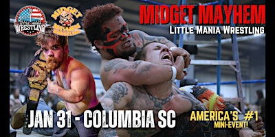 Midget Mayhem / Little Mania" Mini Wrestling! Columbia SC (Ages 12 ...
