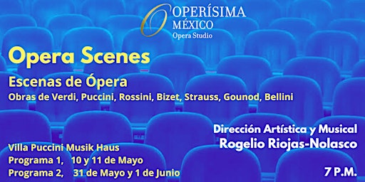 Operísima México Presenta Opera Scenes | Villa Puccini- MusikHaus ...