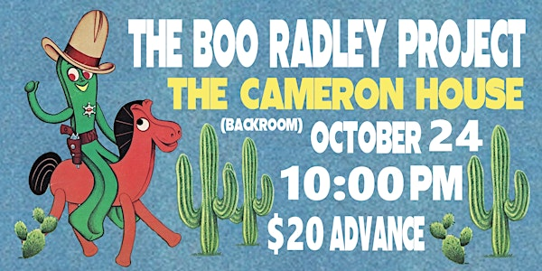 The Boo Radley Project LIVE at The Cameron House | The Cameron House ...