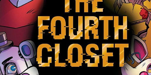 pdf [DOWNLOAD] The Fourth Closet: Five Nights at Freddy?s (Five Nights ...