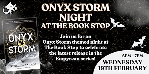 Onyx Storm Night @ The Book Stop | St Helens Book Stop: Tickets, Dates ...
