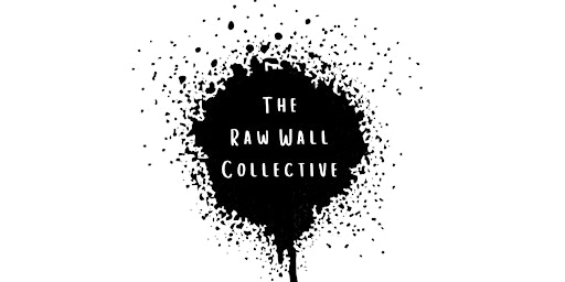 The Raw Wall Collective "street art, graffiti, pop art exhibition ...