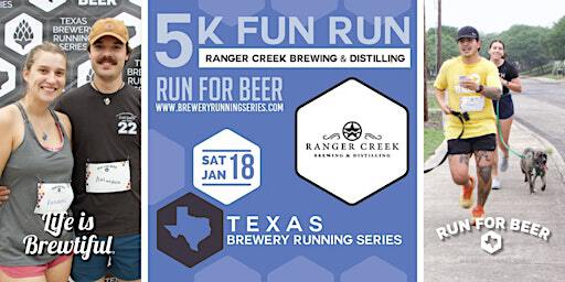 5k Beer Run x Ranger Creek Brewing | 2025 Texas Brewery Running Series ...