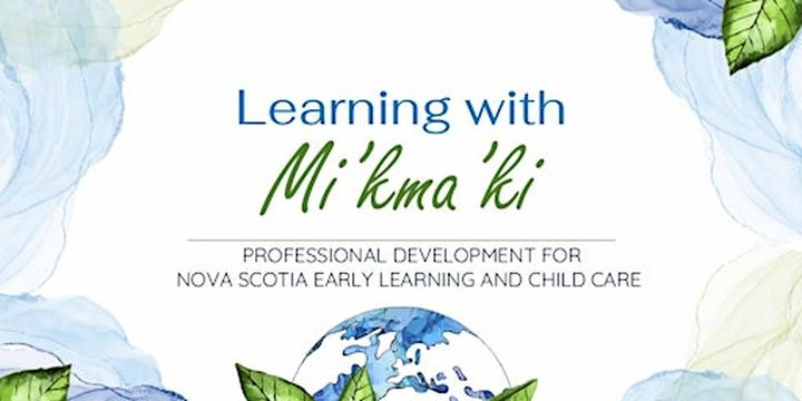 NSCC Sydney Waterfront- Learning With Mi'kma'ki | NSCC Sydney ...